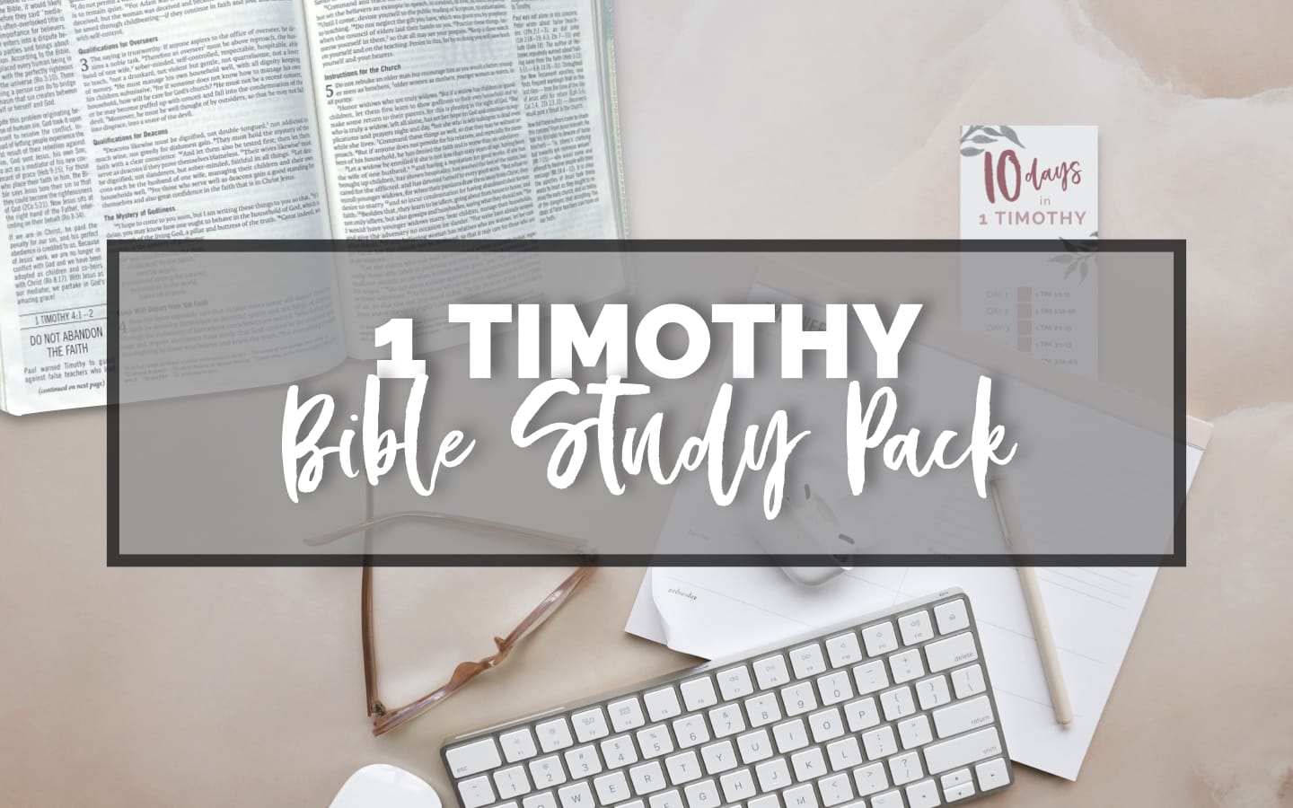 1 Timothy Bible Study - Katie Orr